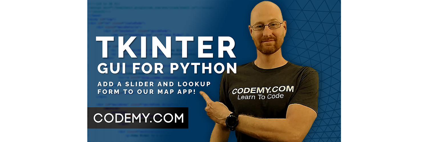 Add Slider And Lookup Form To Map App Python Tkinter Gui Tutorial 218